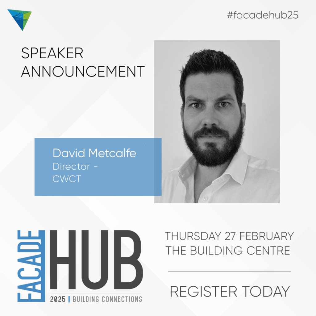 Speaker Announcement - David Metcalfe | Valcan Facade HUB